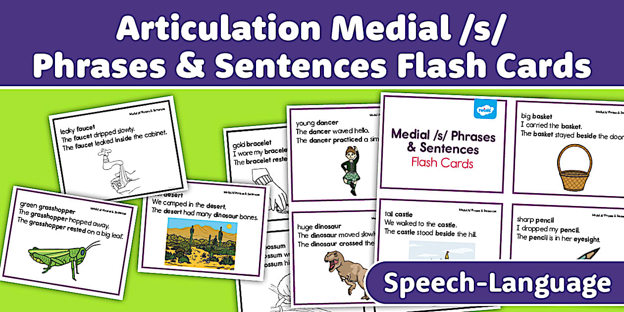 Articulation Medial /s/ Phrases and Sentences Flash Cards