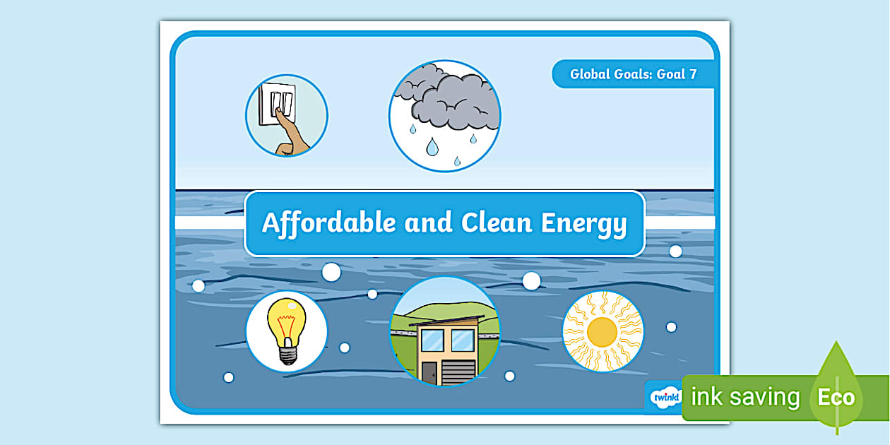 Global Goal 7 Poster to Print - Affordable and Clean Energy