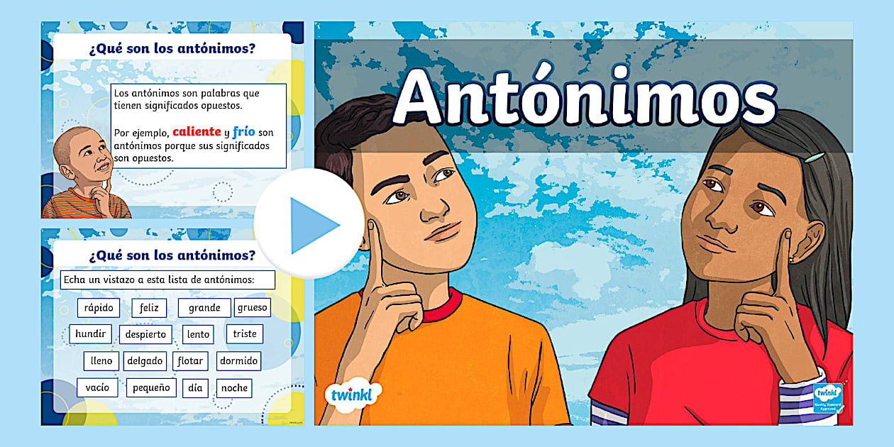Powerpoint: Los antónimos | Recursos educativos Twinkl