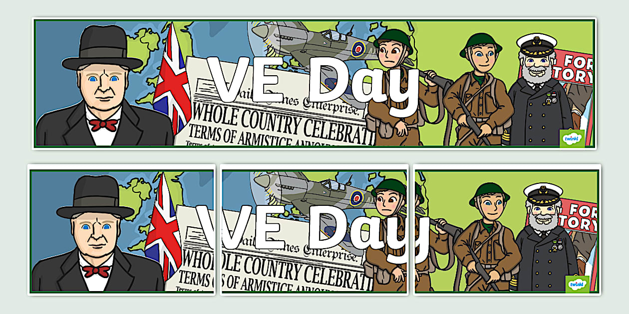 Cursive VE Day Display Banner Craft Activity (teacher made)