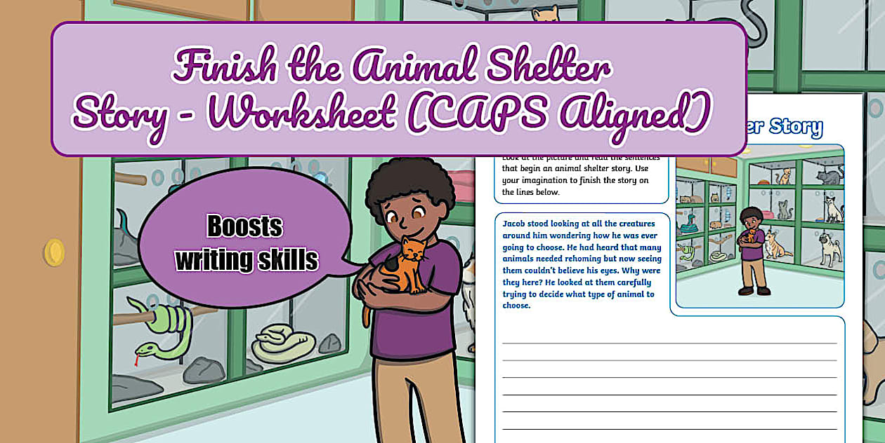 Finish the Animal Shelter Story Worksheet