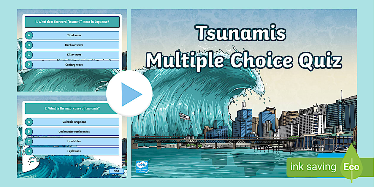Tsunamis Multiple Choice PowerPoint Quiz (teacher made)