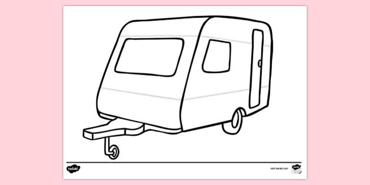 Caravan Colouring Sheet | Colouring Sheets - Twinkl