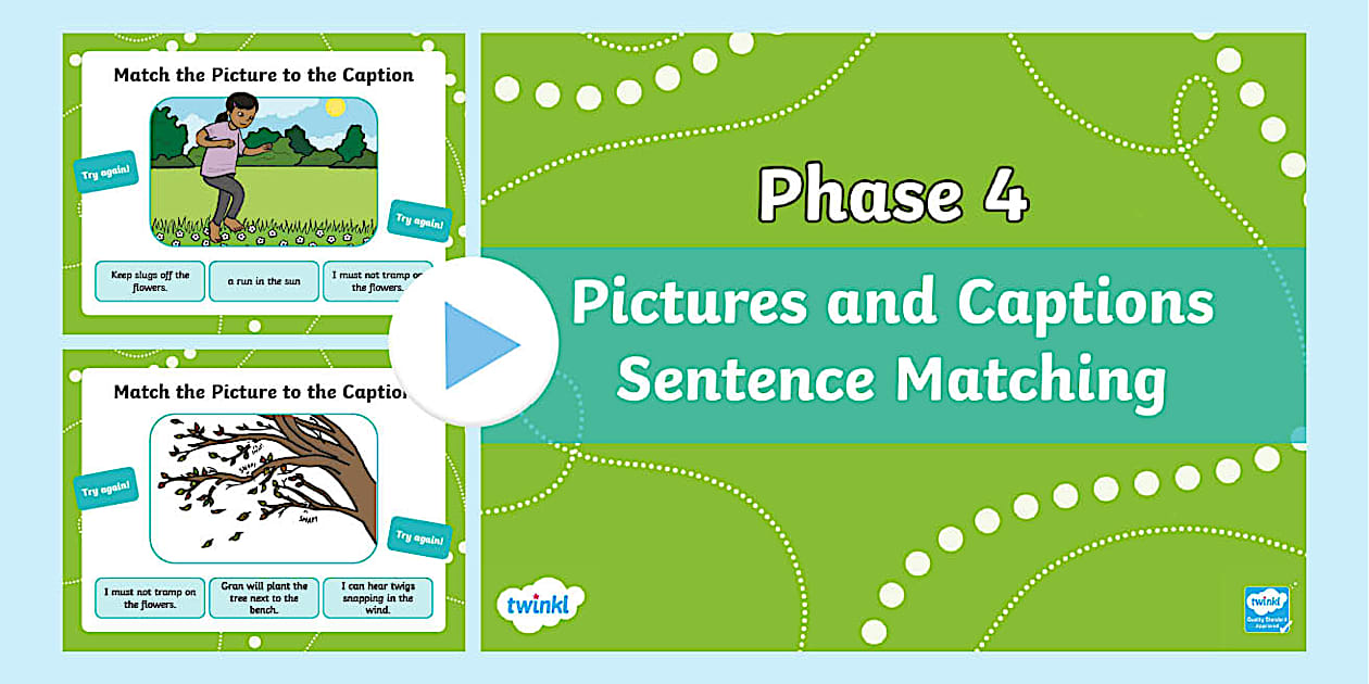 Phase 4 Pictures and Captions Sentence Matching PowerPoint