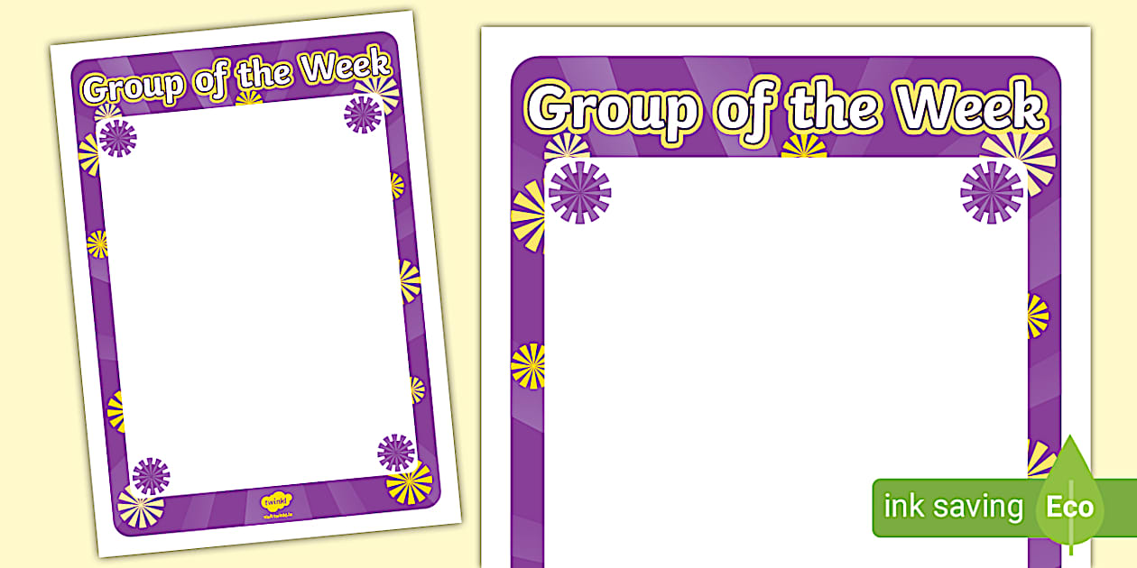 Group of the Week Display Poster (teacher made) - Twinkl