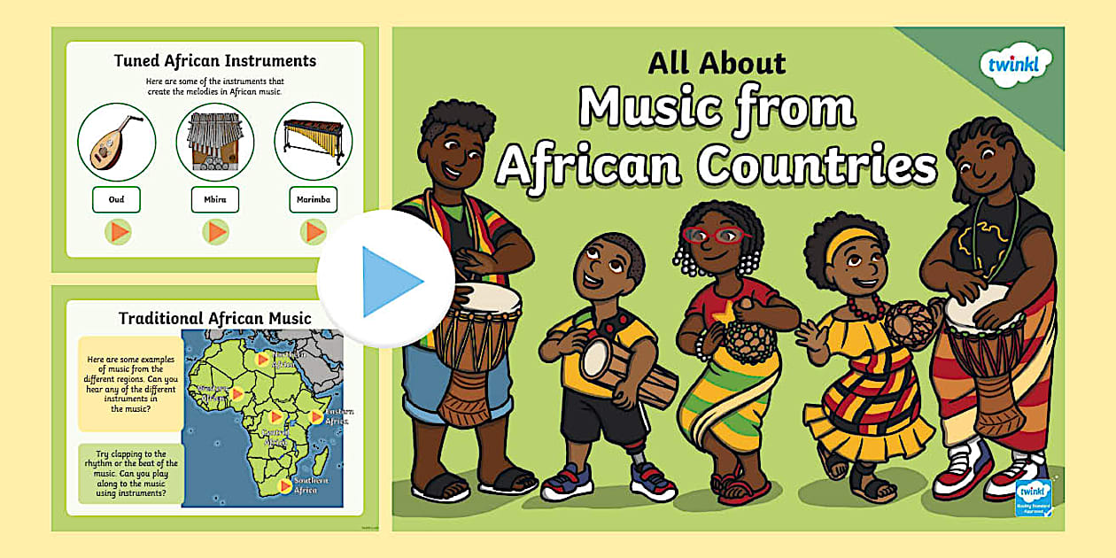 All About Music from African Countries PowerPoint