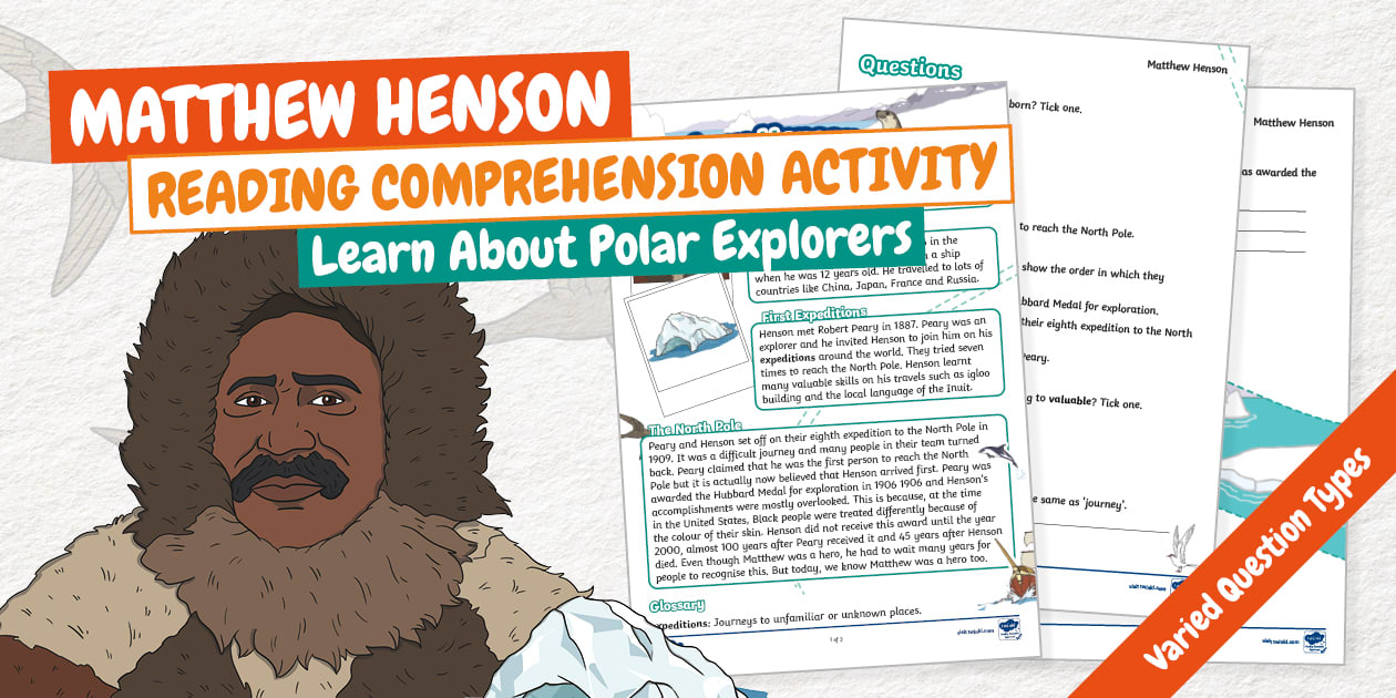 KS1 Matthew Henson Reading Comprehension Activity