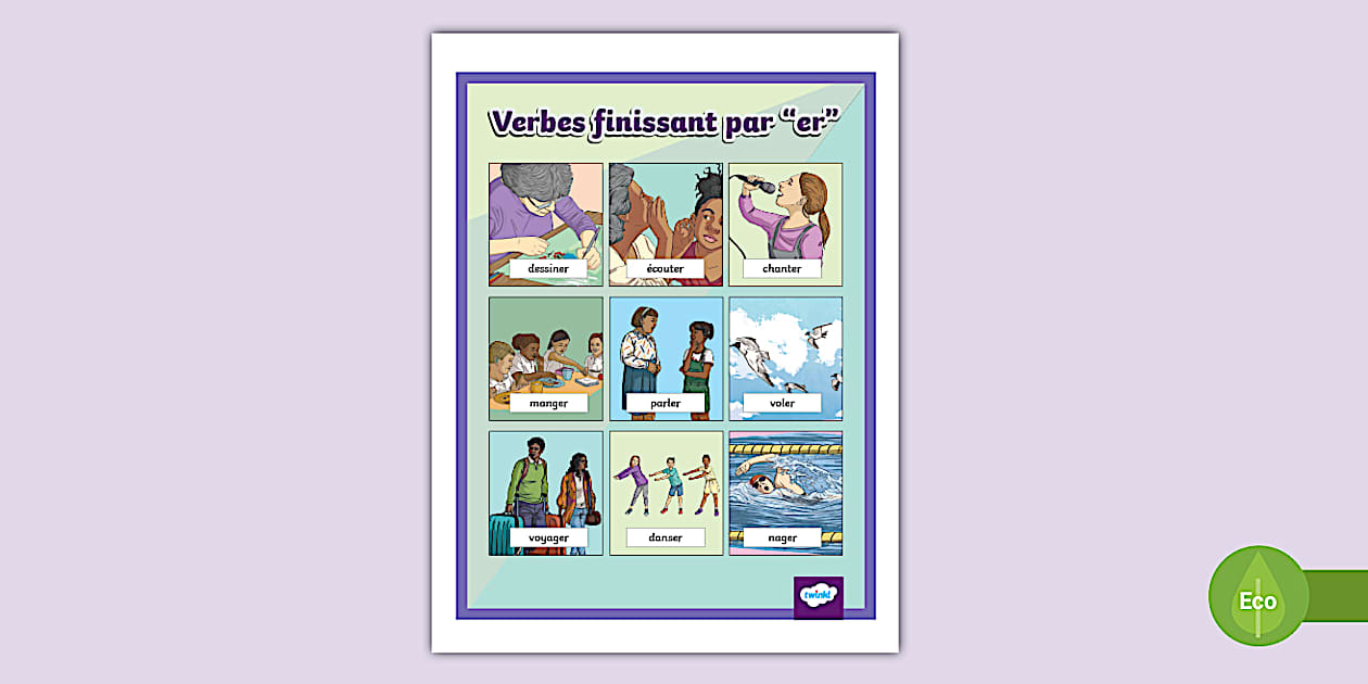 Affiches : Verbes finissant par "er" (teacher made) - Twinkl