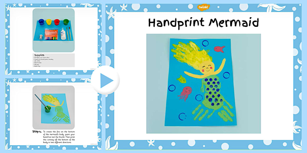 Handprint Mermaid Craft Instructions PowerPoint (Under the Sea) - under the