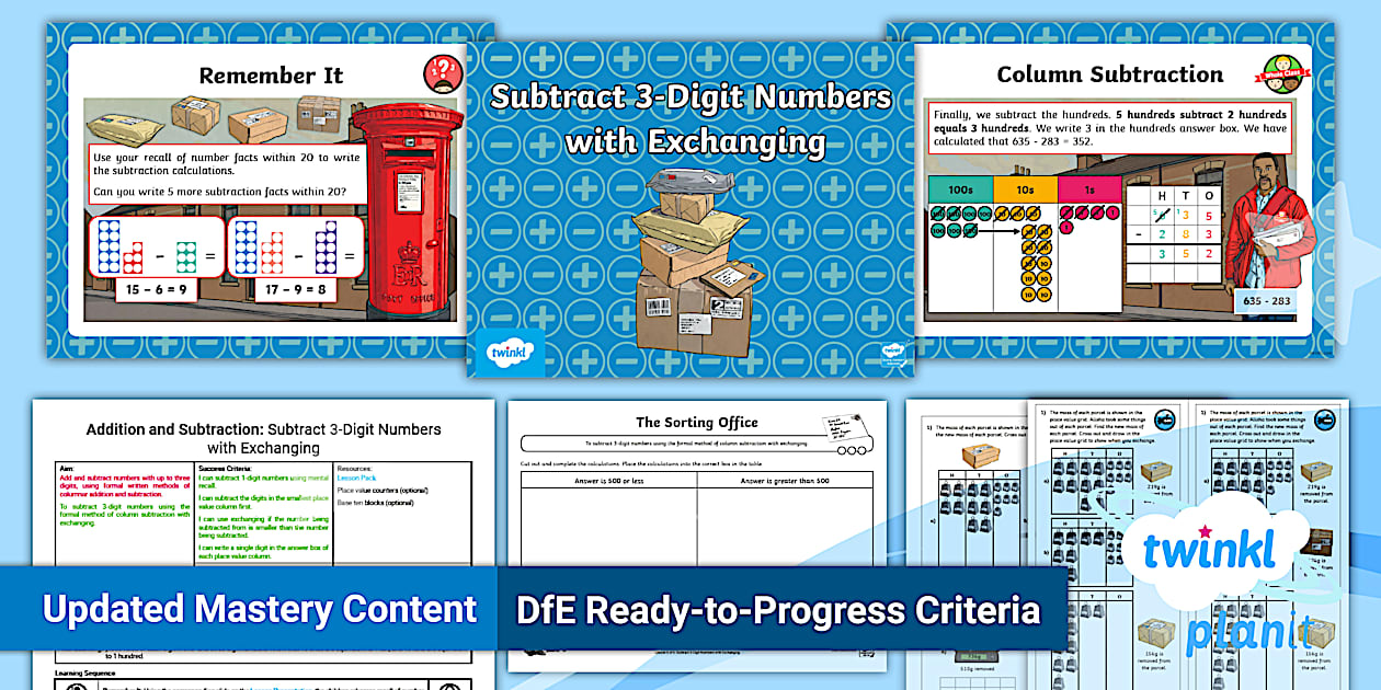 Y3 Subtract 3-Digit Numbers with Exchanging Lesson Pack