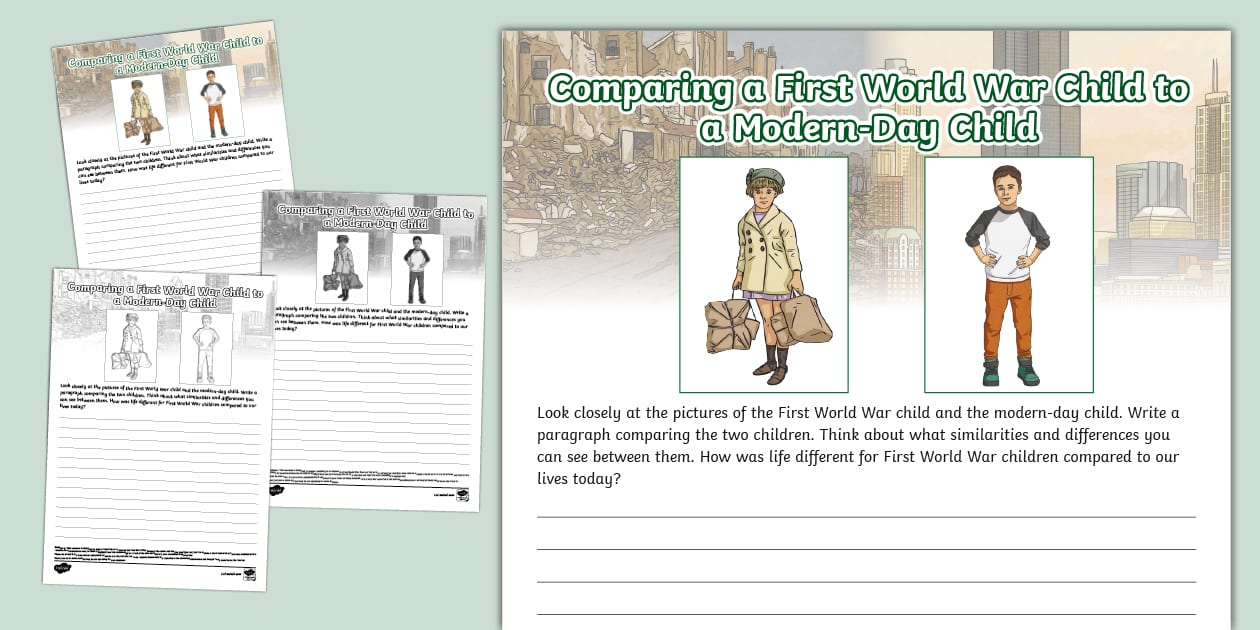 Comparing a First World War Child to a Modern-Day Child Worksheet