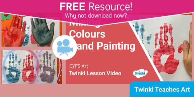 FREE! - Get Creative with Paint Video Lesson 1 | EYFS Art
