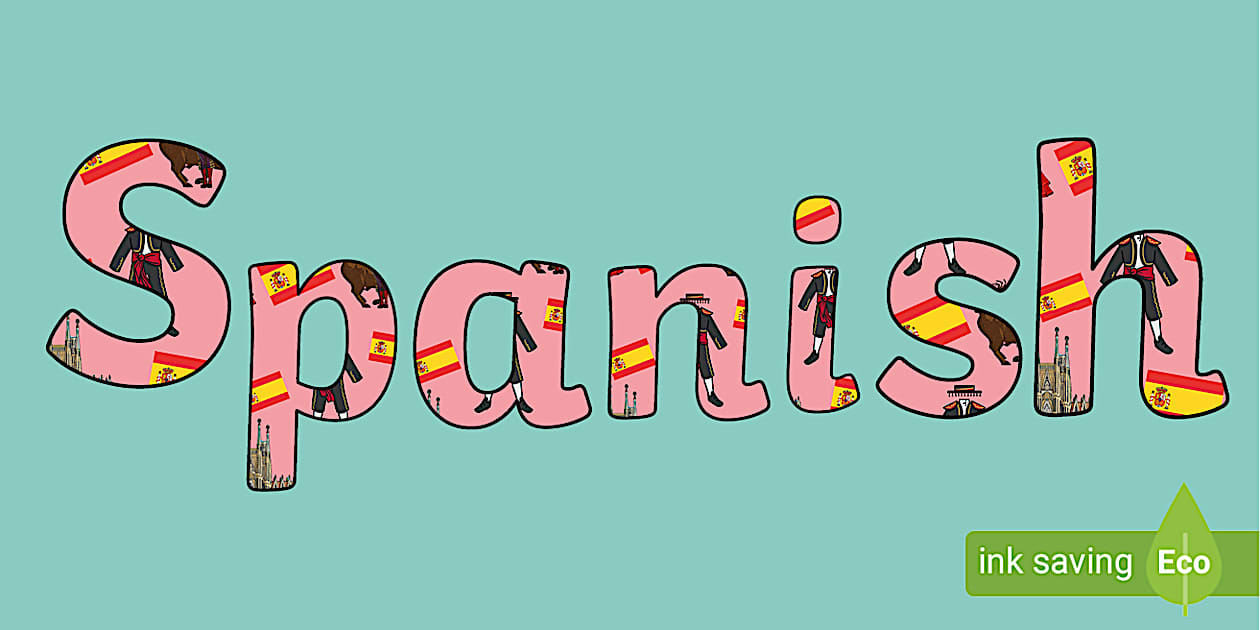 Spanish Display Lettering (teacher made) - Twinkl