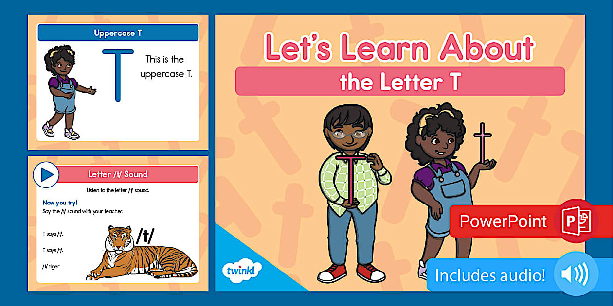 Alphabet: Let's Learn About the Letter T PowerPoint - Twinkl