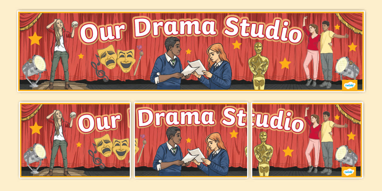 Our Drama Studio Display Banner (teacher made) - Twinkl