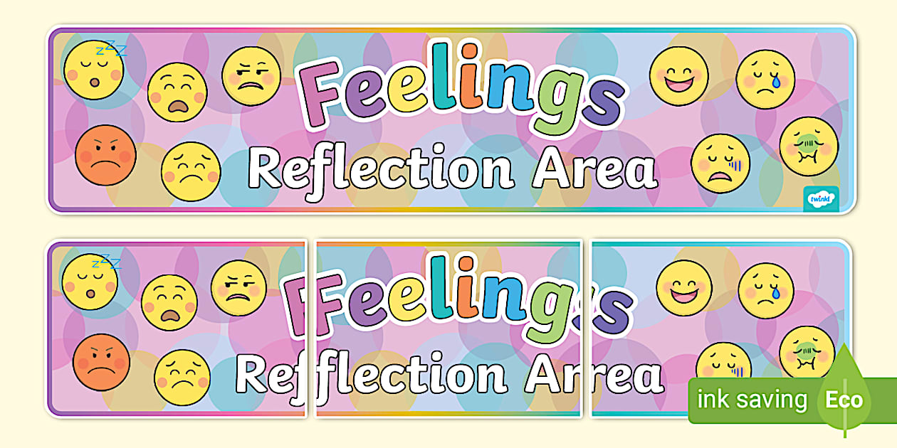 Feelings Reflection Area Display Banner (teacher made)