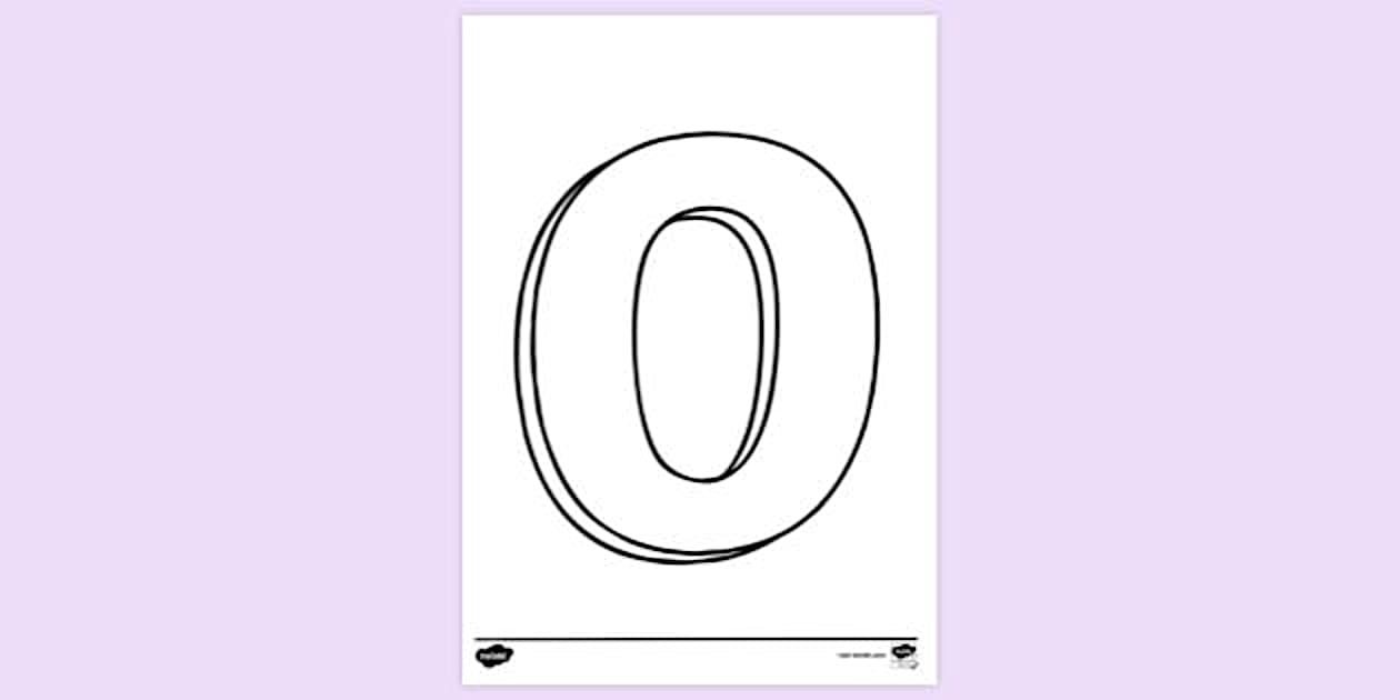Zero Numeral Colouring Sheet | Colouring Sheets - Twinkl