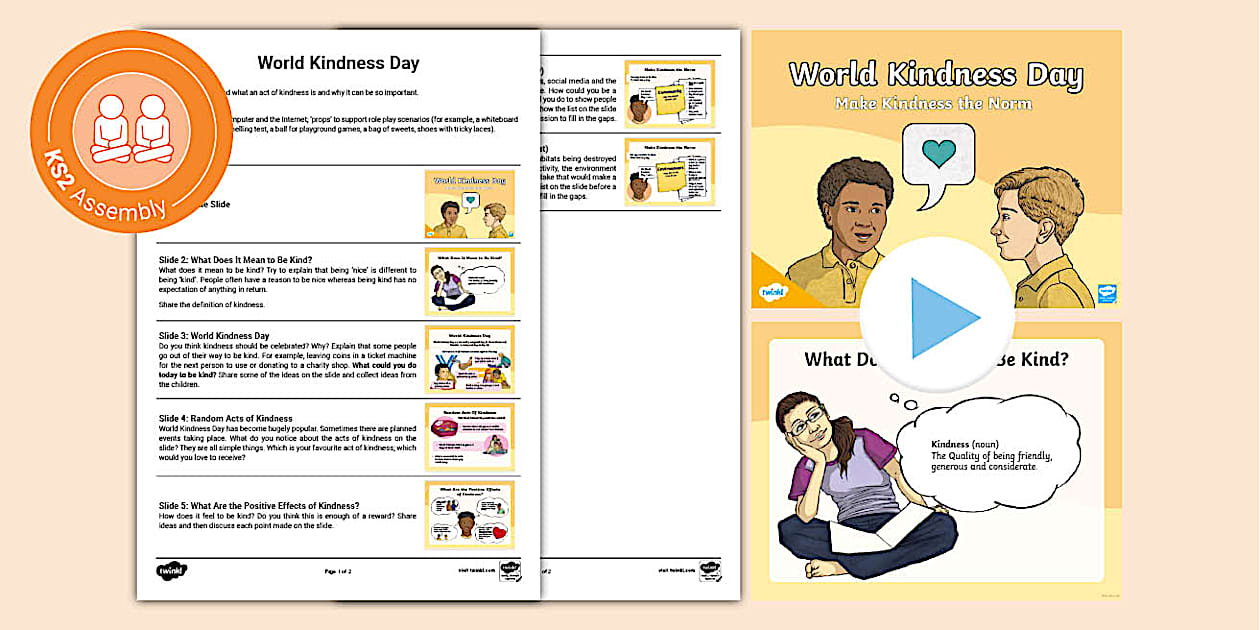 KS2 World Kindness Day Assembly Pack - Primary Resource