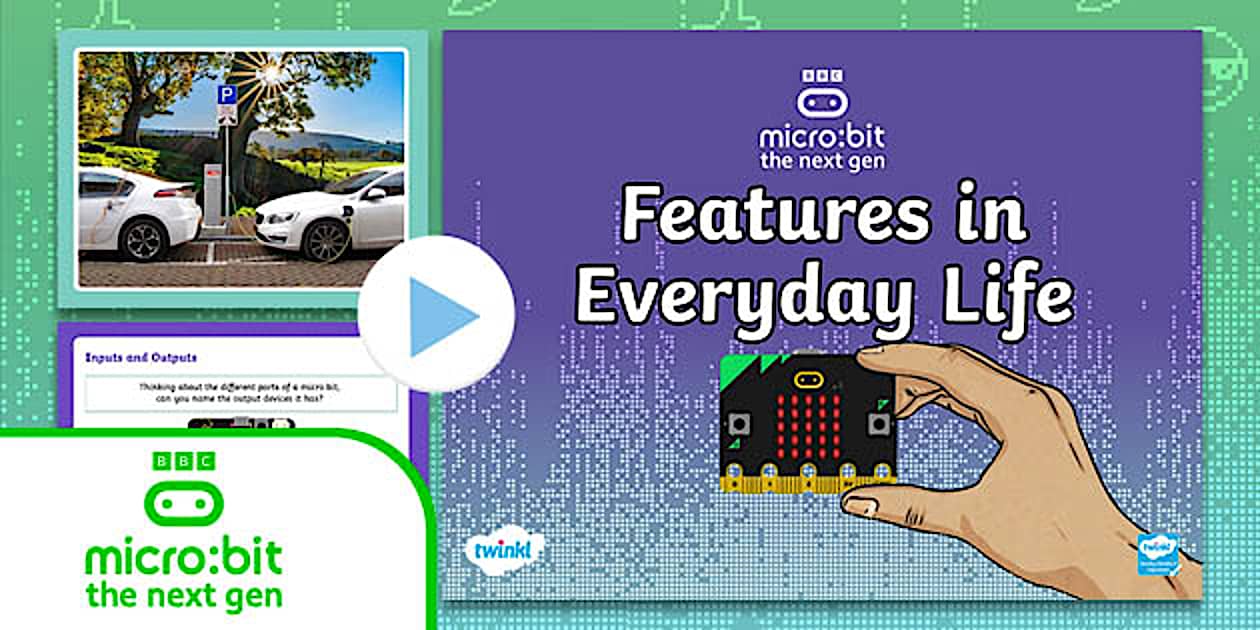 FREE! - BBC micro:bit Features in Everyday Life - KS2 - Computing