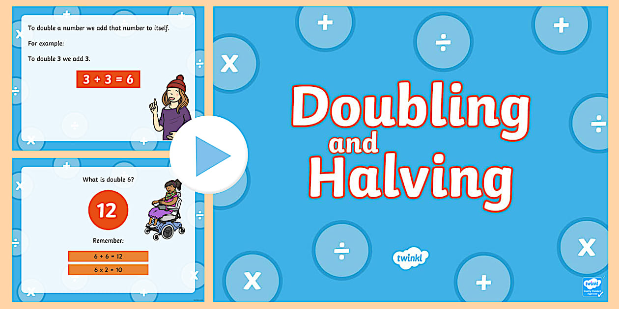 Doubling and Halving PowerPoint (teacher made) - Twinkl