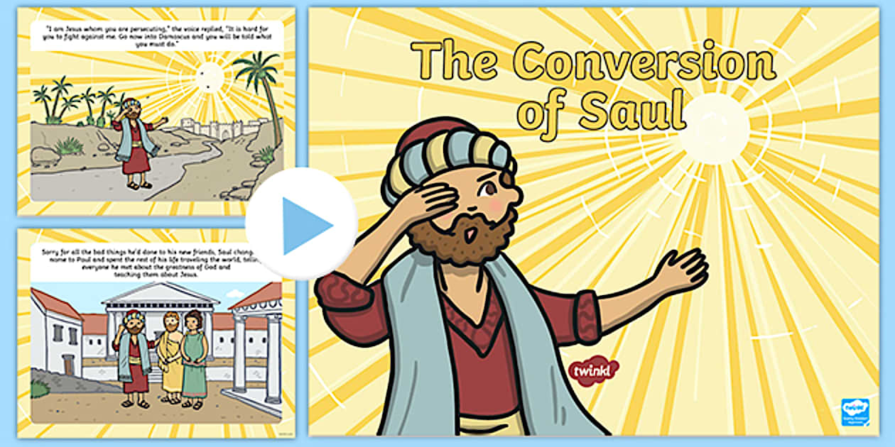 The Conversion of Saul PowerPoint (Teacher-Made) - Twinkl