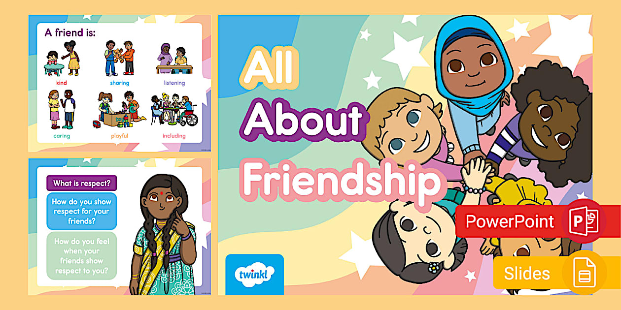 Colorful Friendship PowerPoint for PreK | Twinkl USA