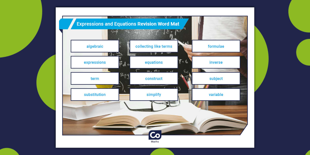 Expressions and Equations Revision Word Mat (teacher made)