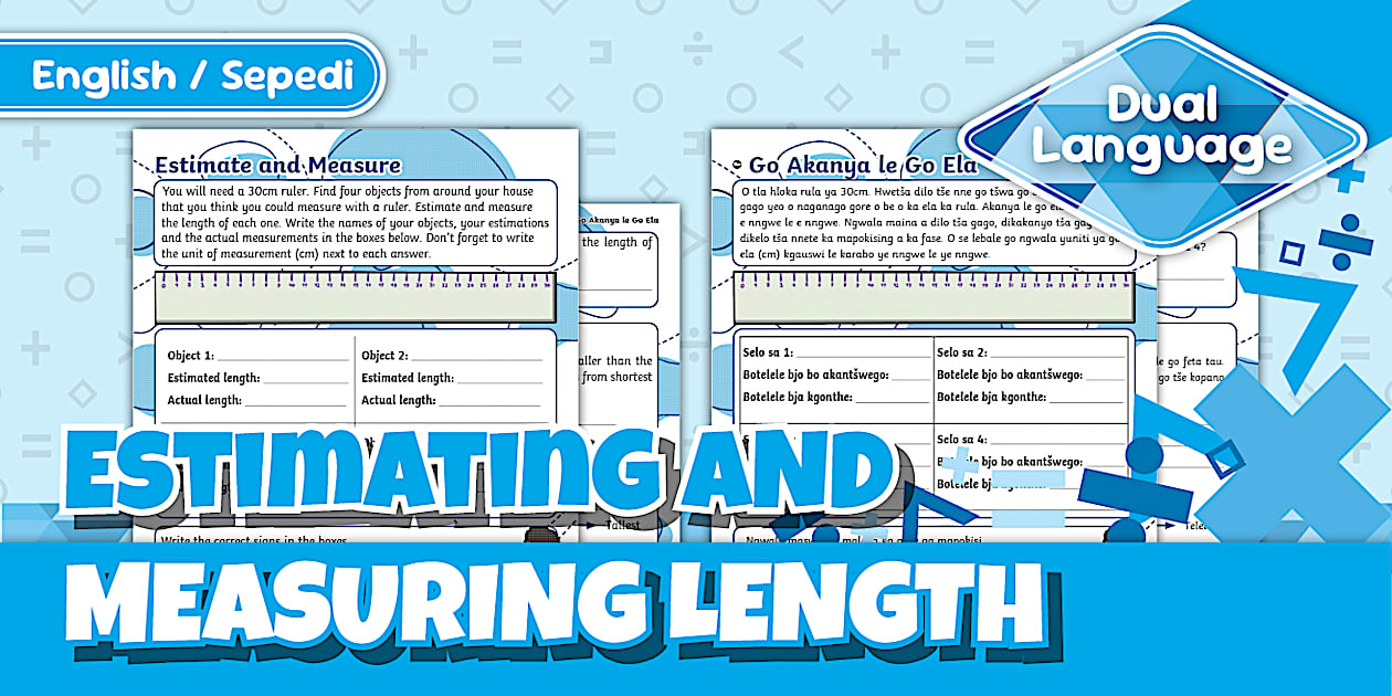 Grade 4 Maths Estimating and Measuring Length Sepedi/Eng