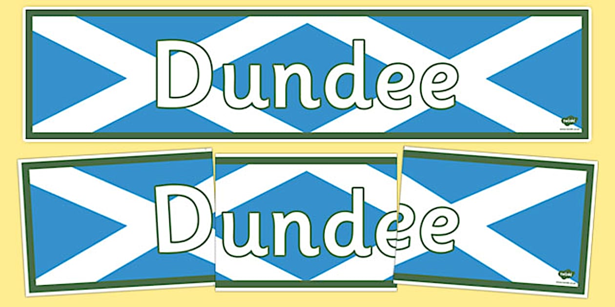 Dundee Display Banner (teacher made) - Twinkl