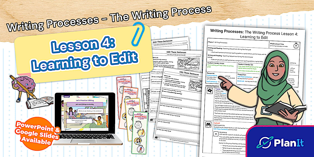 Ph1 Writing: The Writing Process Lesson 4: Learning to Edit