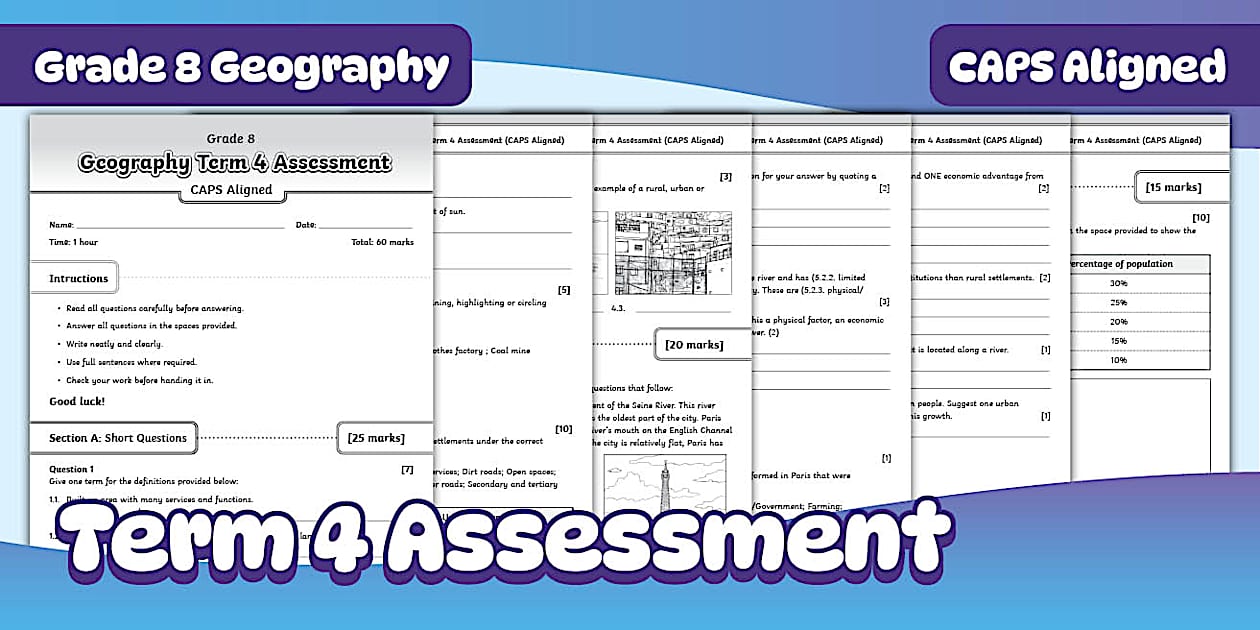 Grade 8 - Geography - Term 4 - Assessment (CAPS aligned)