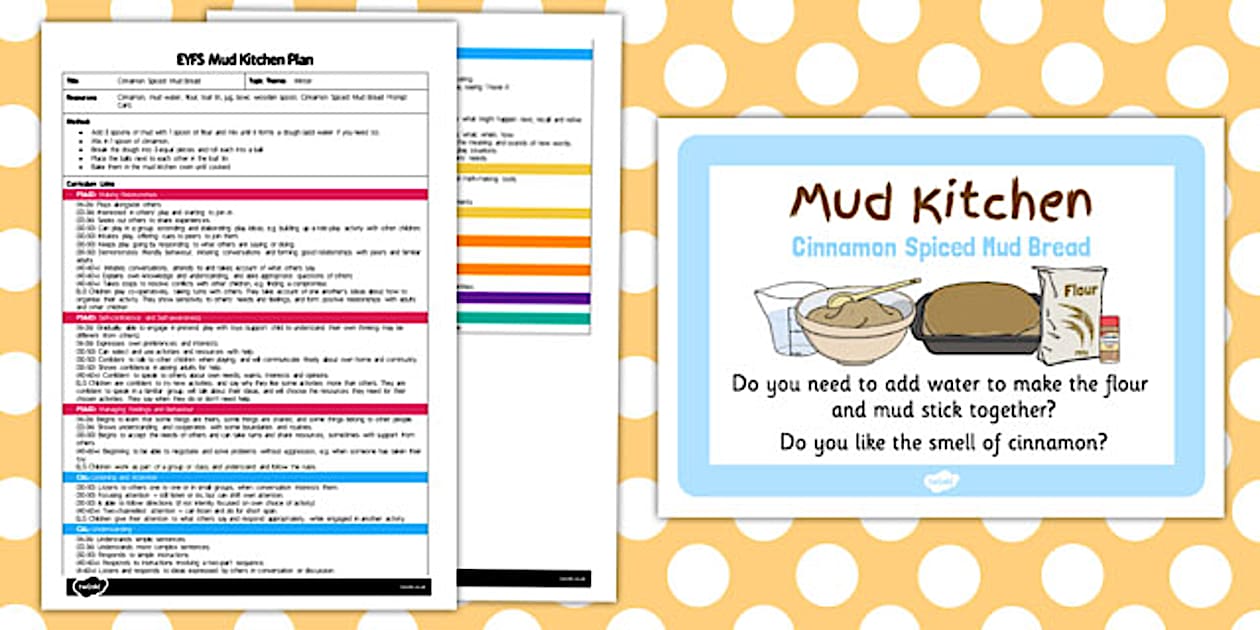 Cinnamon Spiced Mud Bread EYFS Mud Kitchen Plan - mud kitchen