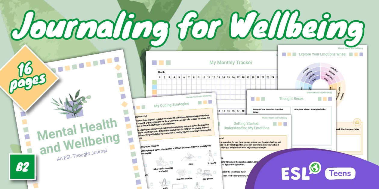 ESL Mental Health and Wellbeing Journal [Teens, B2]