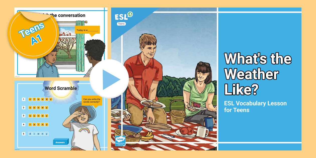 ESL Weather Vocabulary PPT for Teens A1 (Lehrer gemacht)