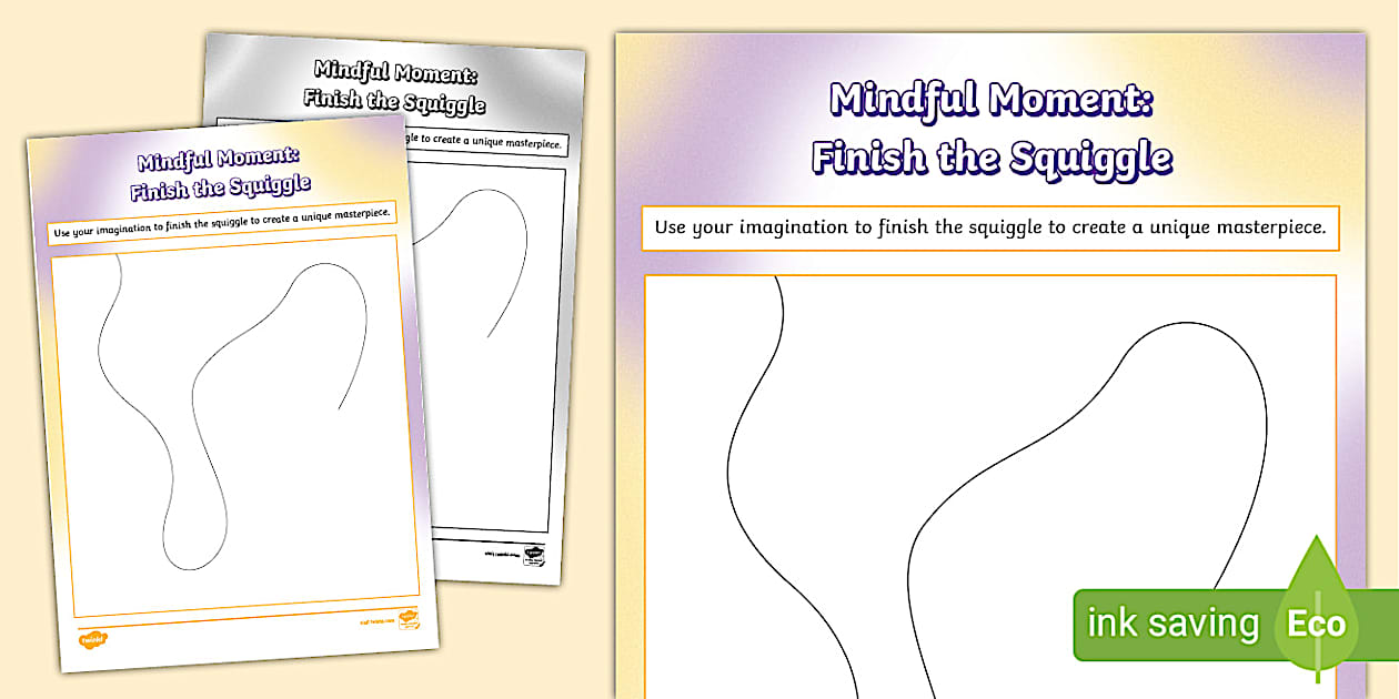 Mindful Moment: Finish the Squiggle (teacher made) - Twinkl