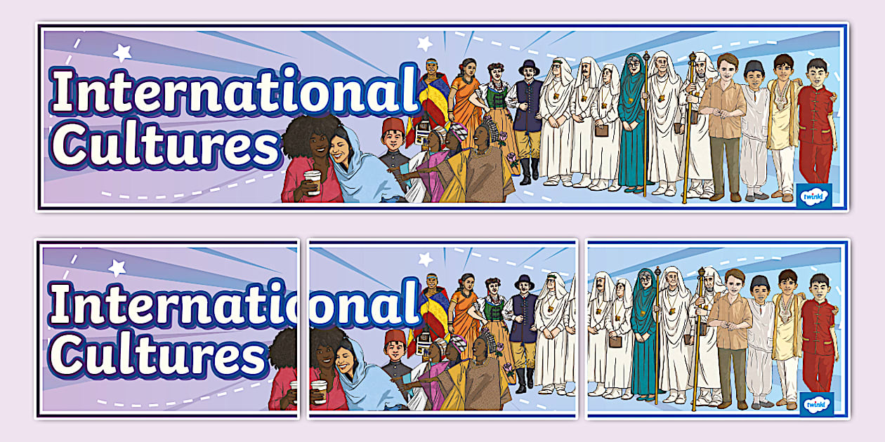 International Cultures Display Banner (teacher made)