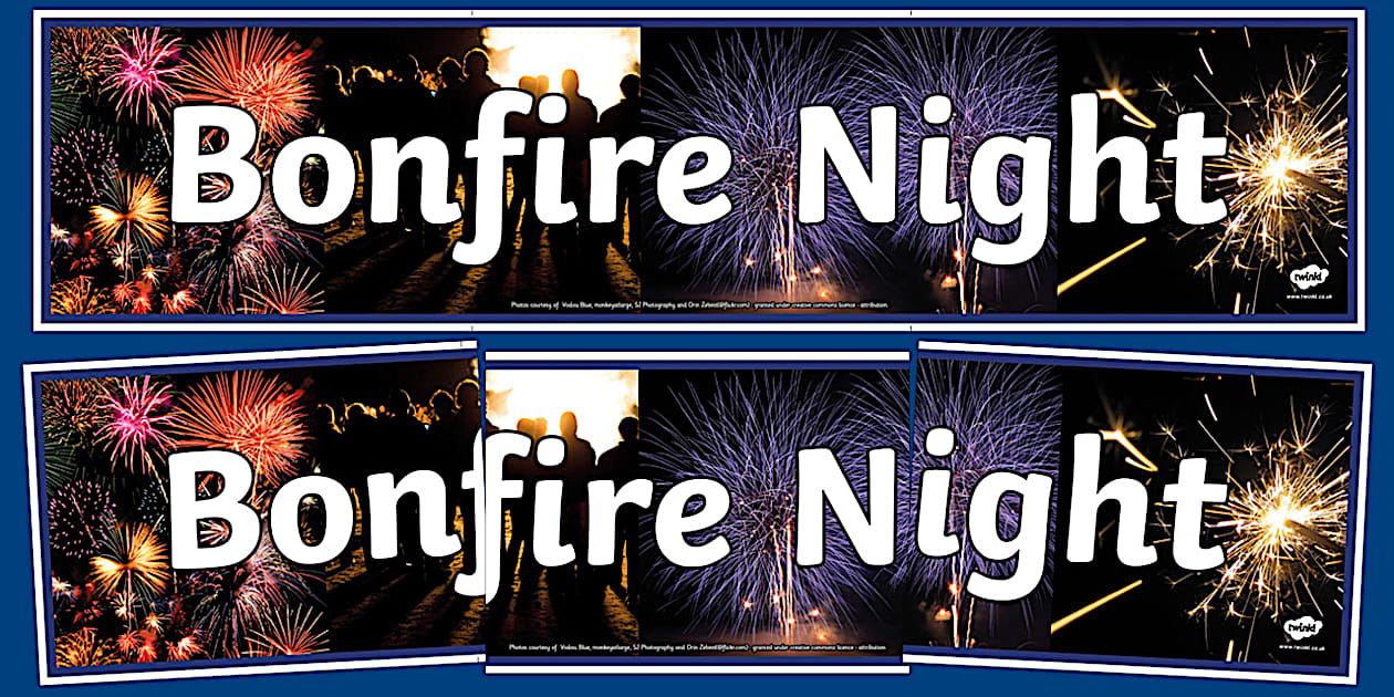 Editable Bonfire Fireworks Photo Display Banner - Twinkl