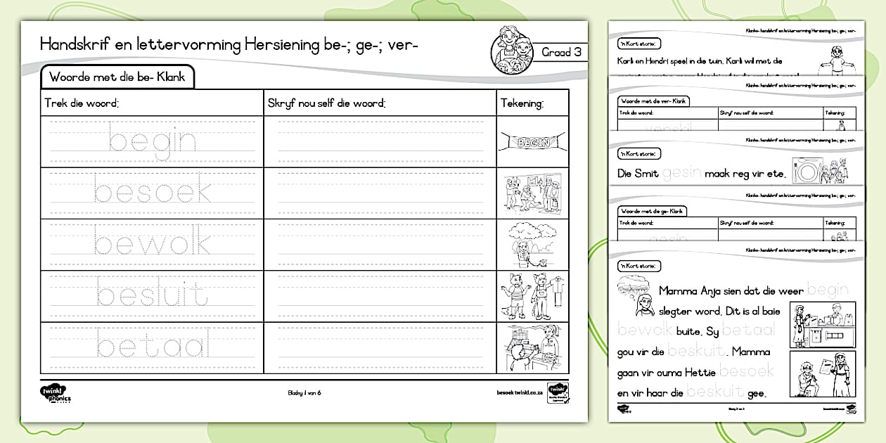 Graad 3 Klanke Handskrif en lettervorming be-; ge-; ver-