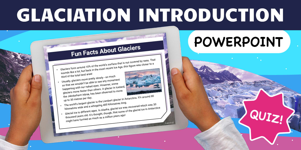 Glaciation Quiz PowerPoint