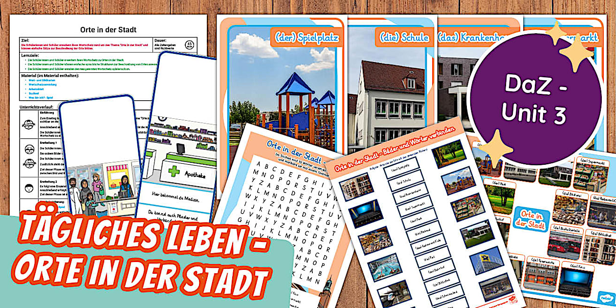 DaZ - Unit 3 - Tägliches Leben: Orte in der Stadt: 2.Stunde