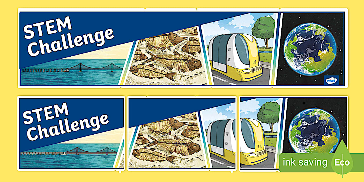 STEM Challenge Display Banner (teacher made) - Twinkl