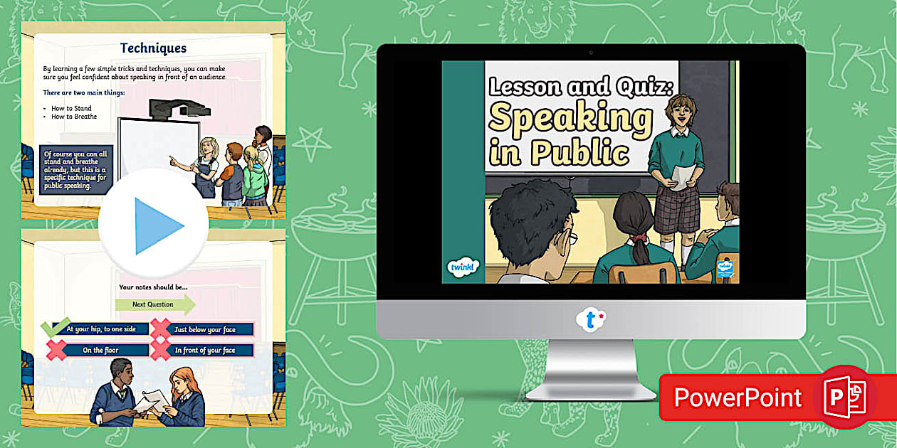Lesson and Quiz: Speaking in Public PowerPoint - Twinkl