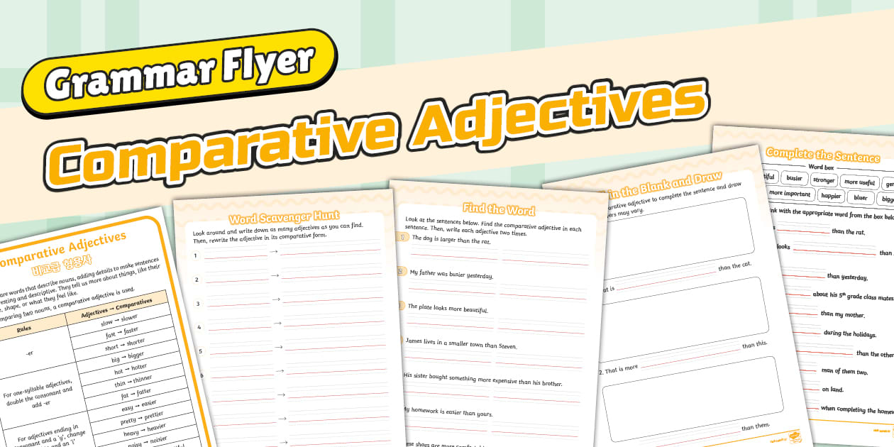 Grammar Flyer 08 Comparative Adjectives 비교급 형용사