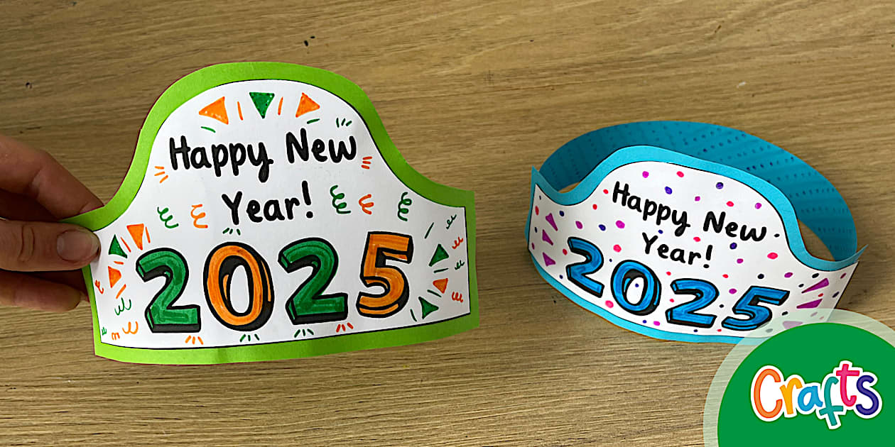 2025 New Year Crown | New Year Crafts - Twinkl