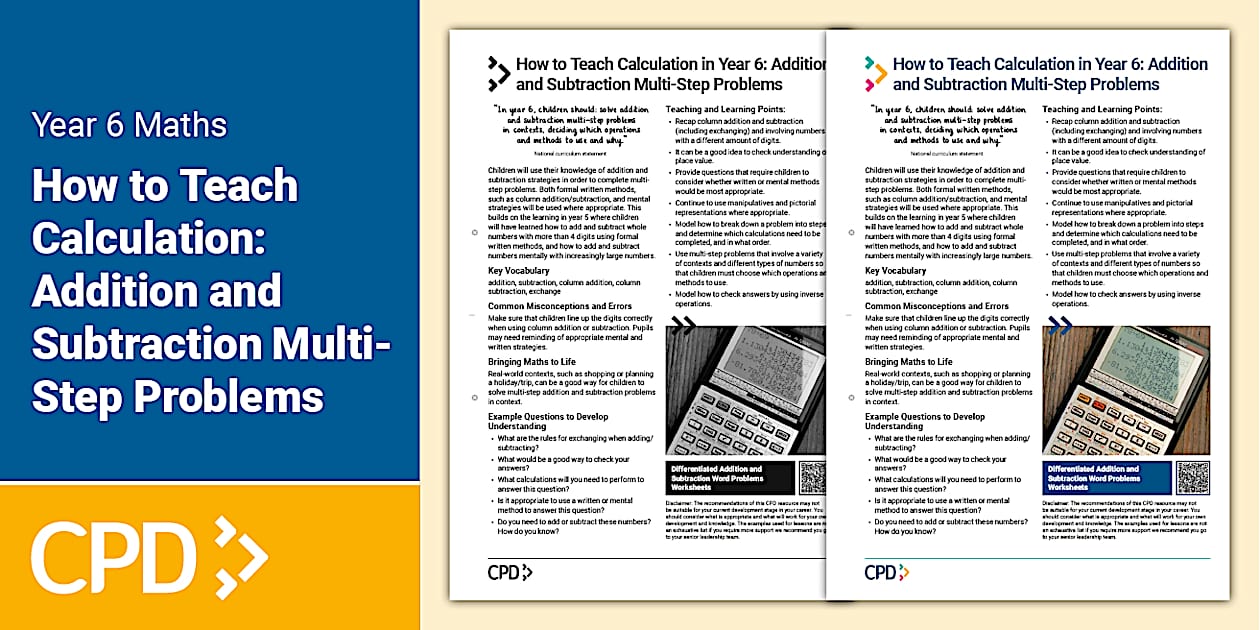 How to Teach Calculation in Year 6: Addition and Subtraction Multi-Step