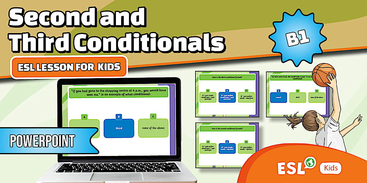 ESL Quiz for Kids on Second & Third Conditionals