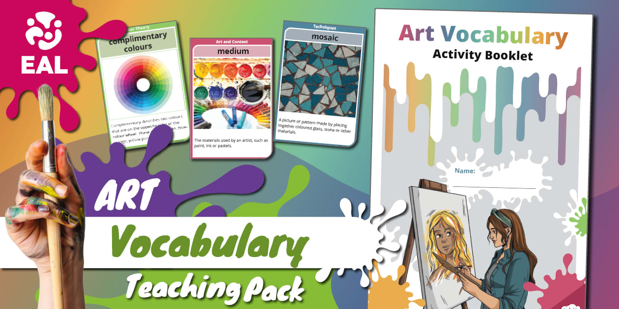 EAL Older Learners Vocabulary Teaching Pack for Art
