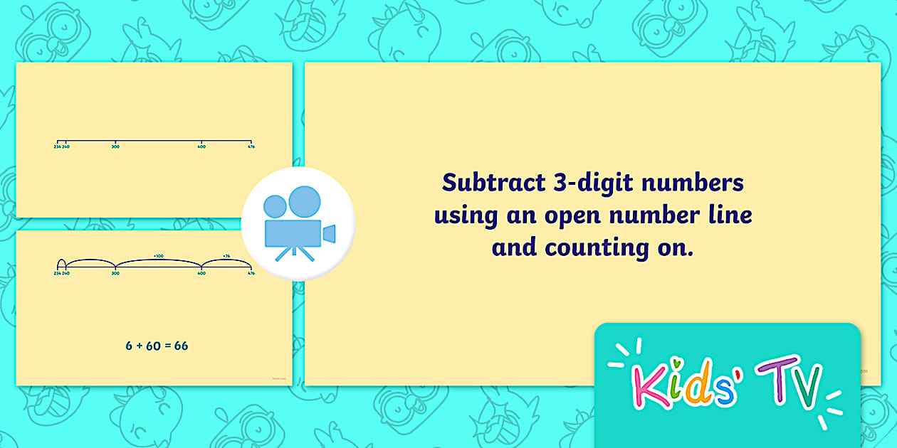 👉 Subtracting Three-Digit Numbers Using a Number Line
