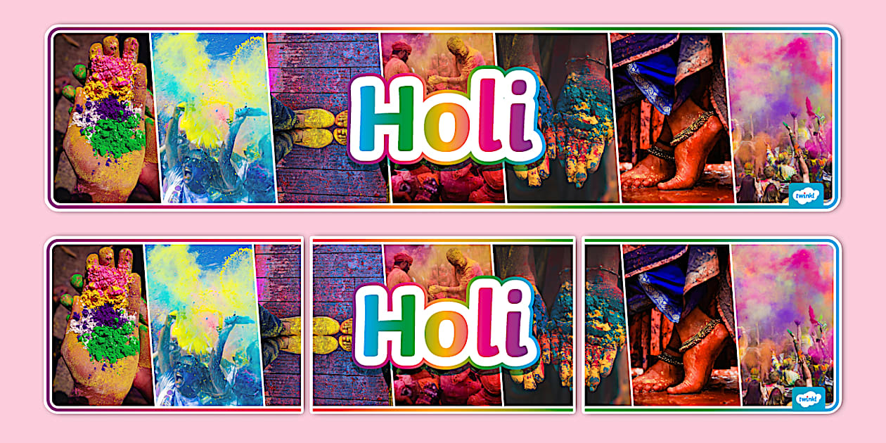 Holi Photo Display Banner (teacher made) - Twinkl