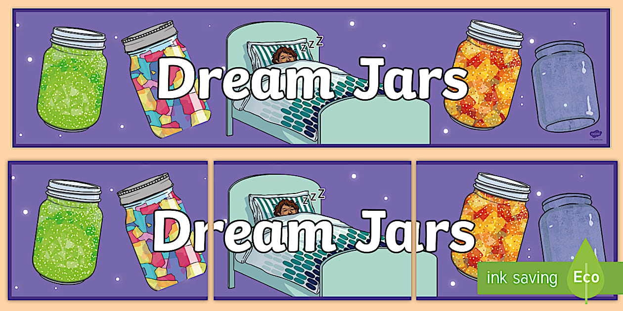 Dream Jars Display Banner (teacher made) - Twinkl